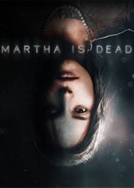 Martha Is Dead | PC | CDKeys