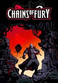 Buy Chains of Fury PC CD Key | Loaded