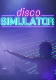 Buy Disco Simulator PC CD Key | Loaded