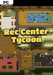 Compre a CD Key do Rec Center Tycoon PC | Loaded