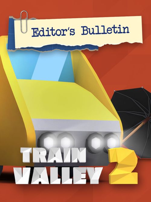 Train Valley 2 - Editor's Bulletin DLC | PC | CDKeys