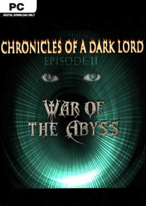 Chronicles of a Dark Lord Episode II War of The Abyss | PC | CDKeys