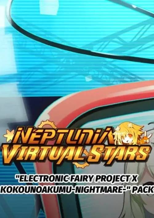 Neptunia Virtual Stars - Electronic Fairy Project x Kokounoakumu ...