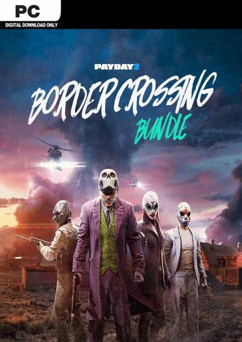 Payday 2 - Border Crossing Heist DLC | PC | CDKeys
